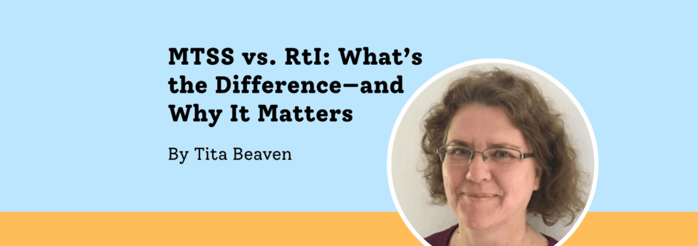 MTSS vs. RtI: What’s the Difference—and Why It Matters - Sounds-Write